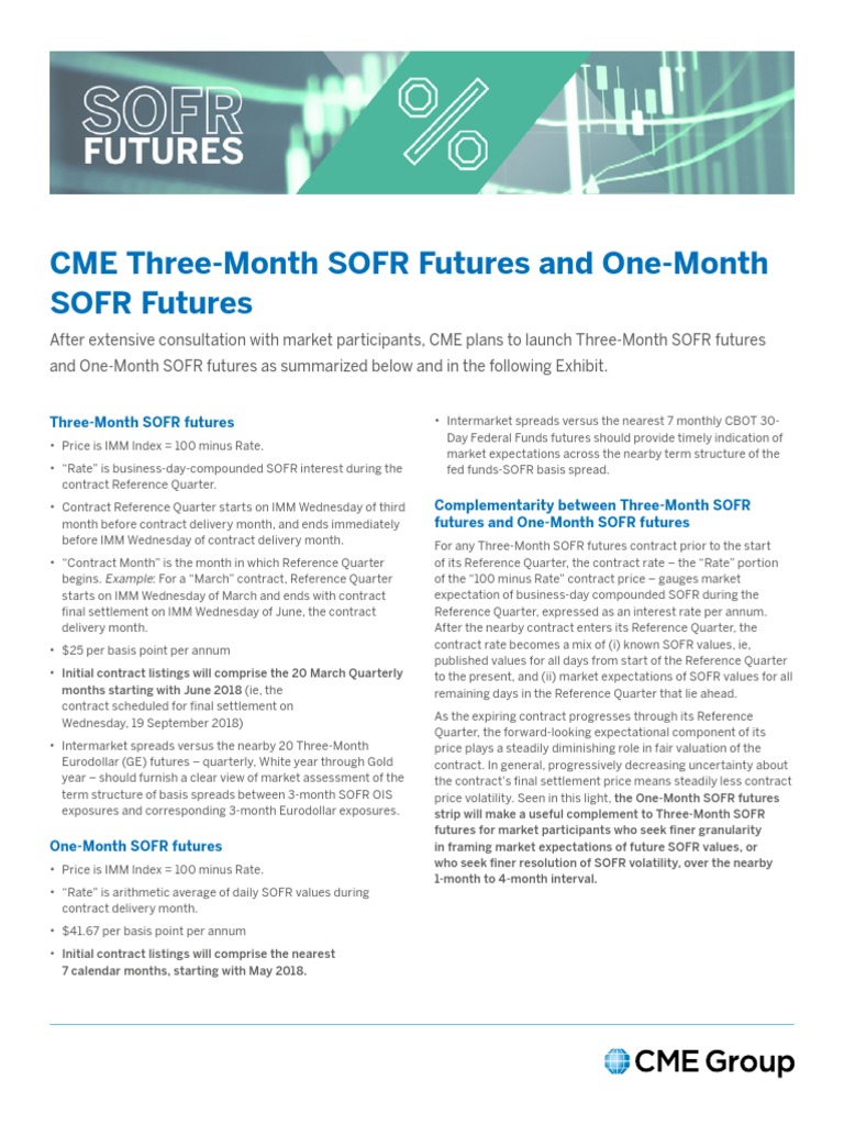CME Three-Month SOFR Futures and One-Month SOFR Futures | PDF | Chicago ...