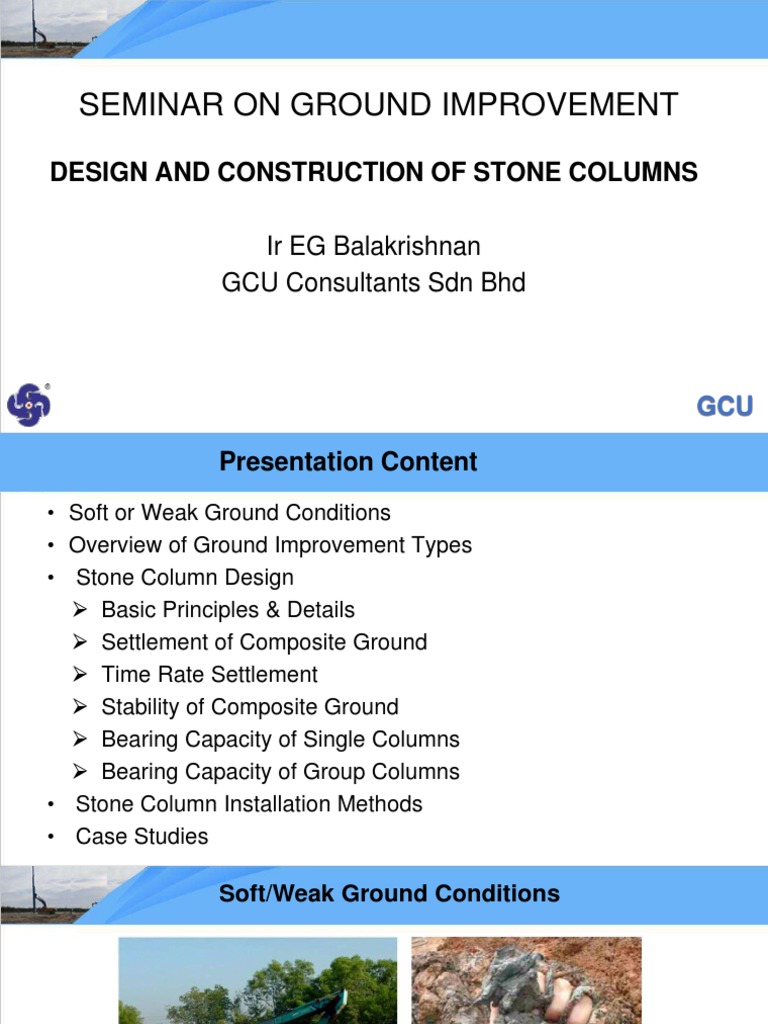 Seminar On Ground Improvement: Design and Construction of Stone Columns ...