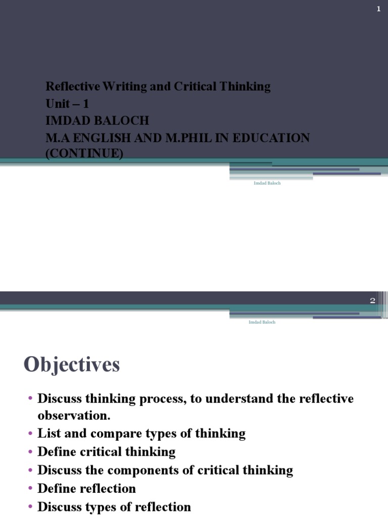 Reflective Writing and Critical Thinking Unit - 1 Imdad Baloch M.A ...