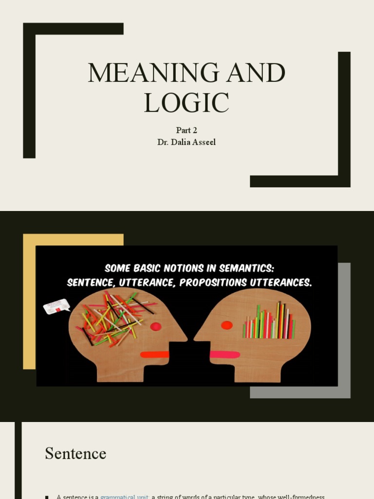 Meaning and Logic Part 2 | PDF | Proposition | Semantics