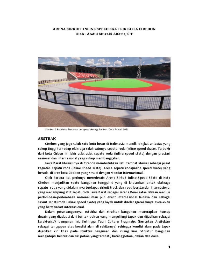 Mengembangkan Arena Sirkuit Inline Speed Skate Berstandar Internasional ...