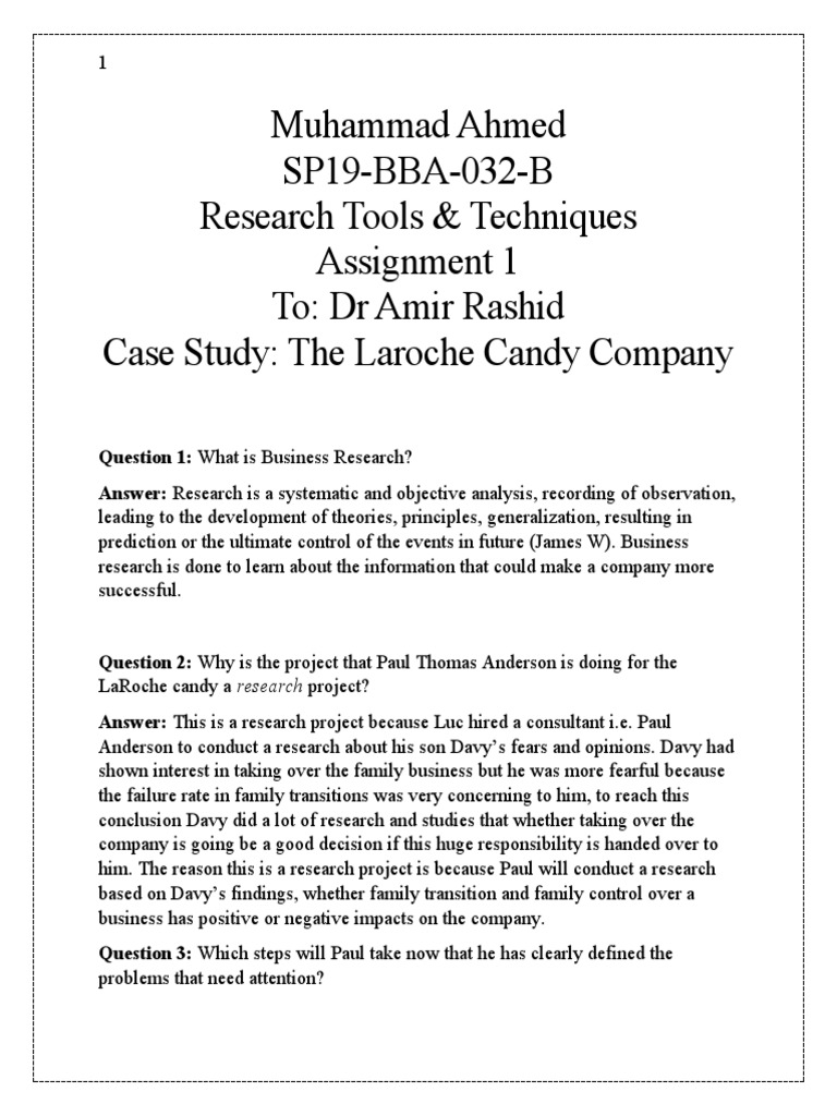 Muhammad Ahmed SP19-BBA-032-B Research Tools & Techniques Assignment 1 To: DR Amir Rashid Case ...