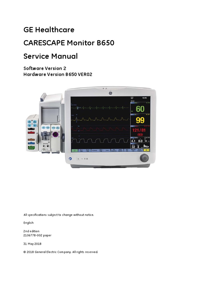 GE Healthcare CARESCAPE Monitor B650 Service Manual: Software Version 2 ...