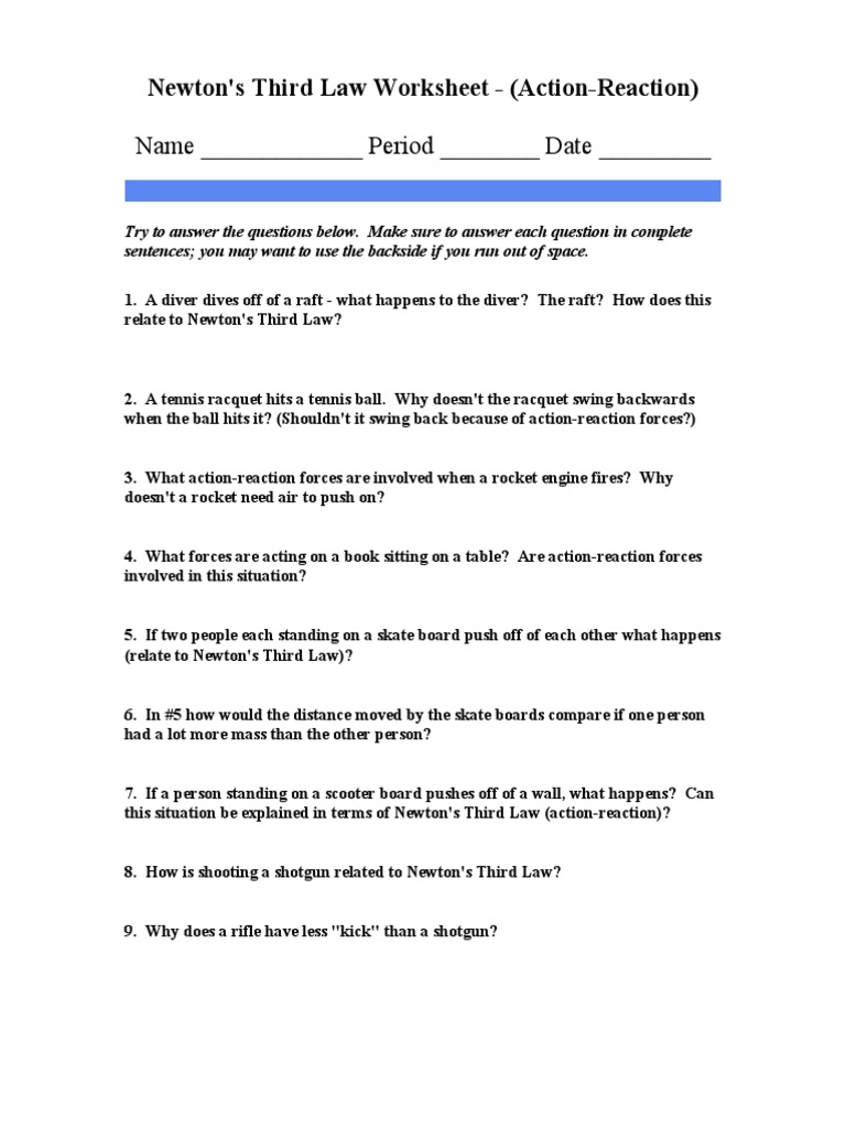 Name - Period - Date - : Newton's Third Law Worksheet - (Action ...