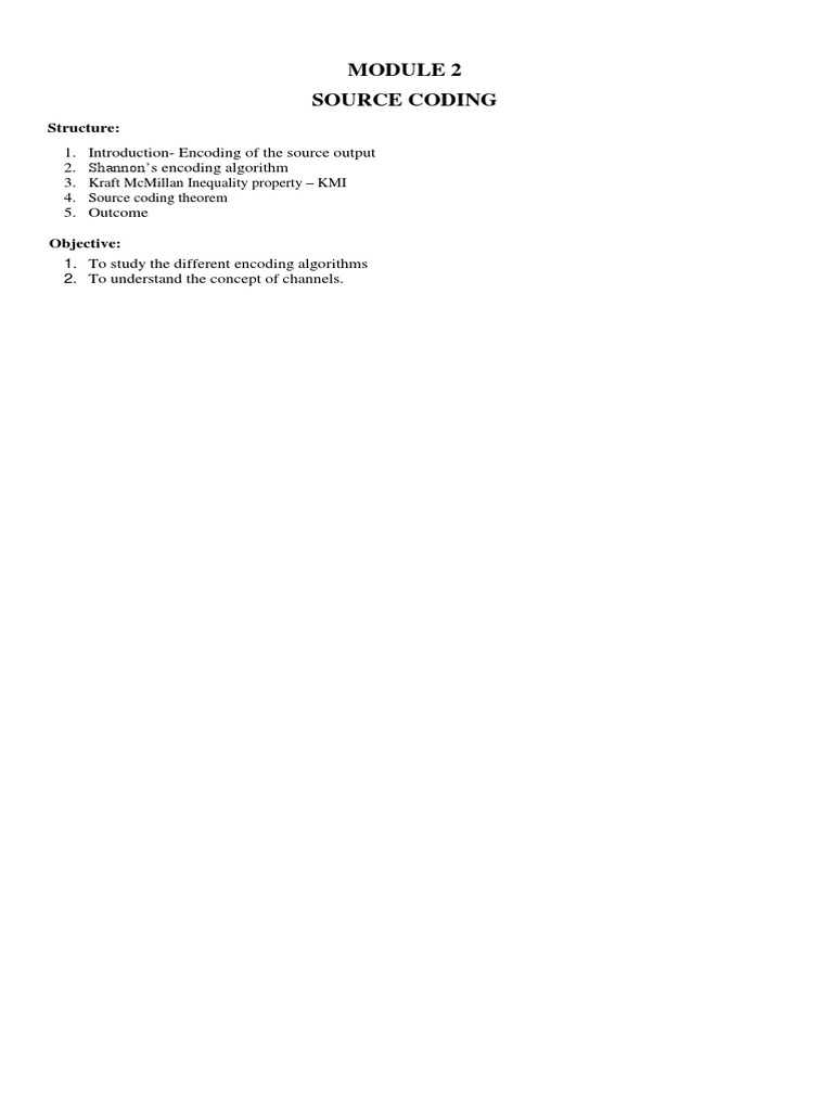 Source Coding 1 Introduction Encoding Of The Source Output 2 Shannon 