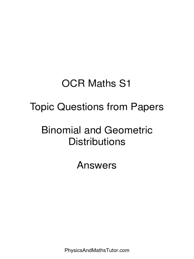 OCR Maths S1 Topic Questions From Papers Binomial and Geometric ...