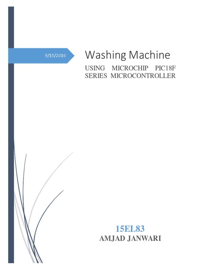 Washing Machine: Using Microchip Pic18F Series Microcontroller | PDF