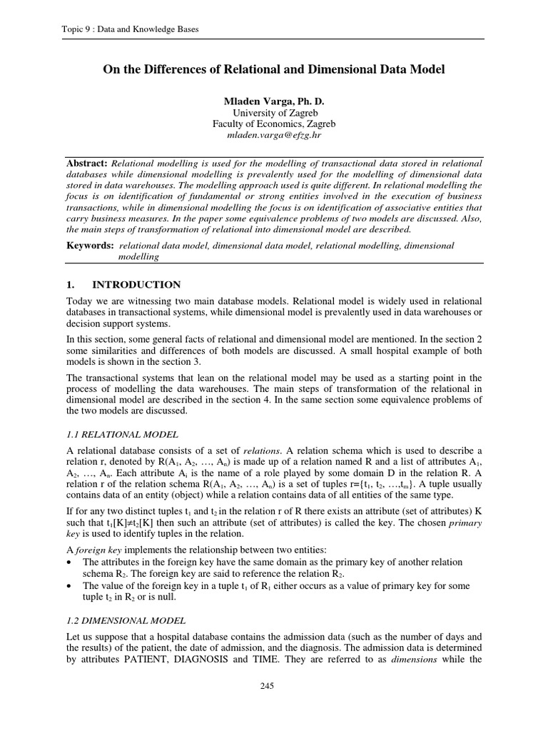 On the Differences of Relational and Dimensional Data Models: A Comparison of Relational ...