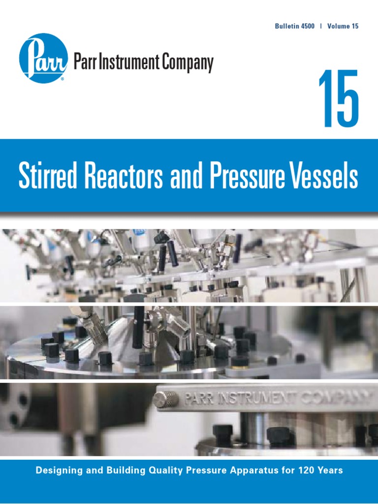 4500MB Parr Stirred Reactors and Pressure Vessels Catalog v15 ...