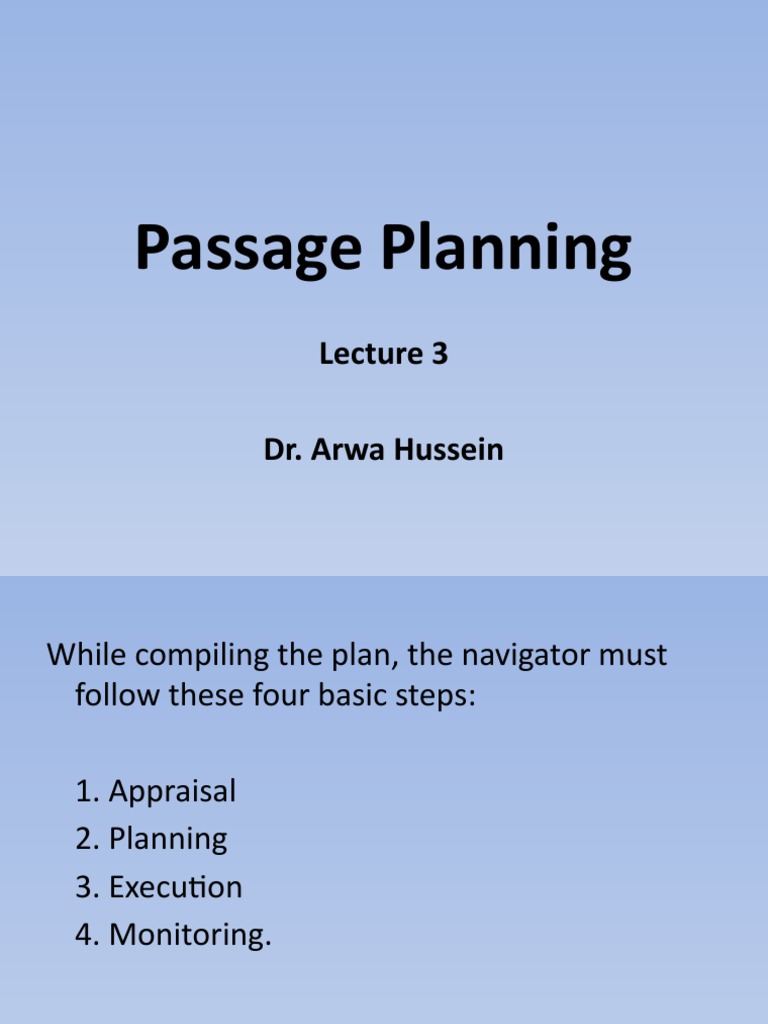 Passage Planning: Dr. Arwa Hussein | Download Free PDF | Navigation ...