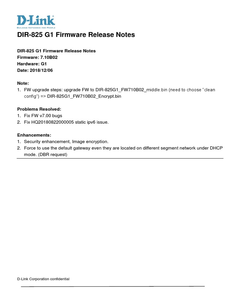 DIR-825 G1 Firmware Release Notes Firmware: 7.10B02 Hardware: G1 Date ...