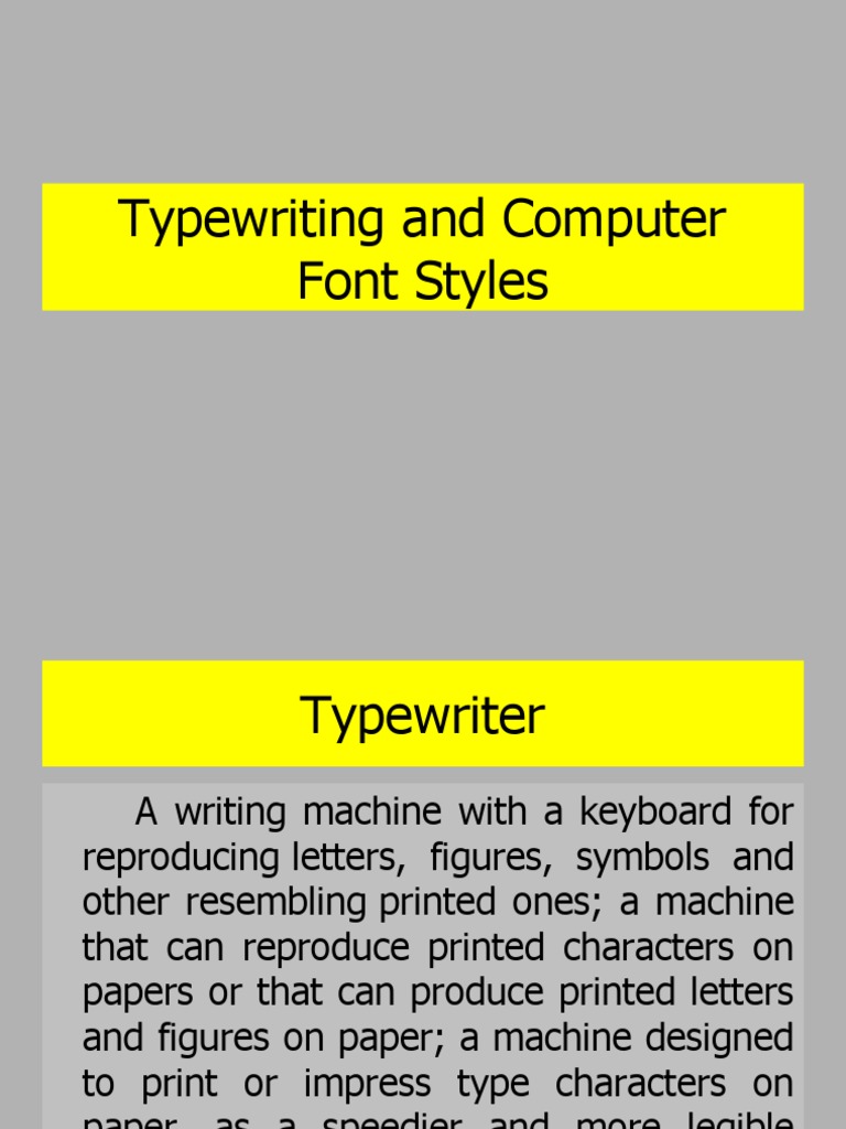 Typewriting and Computer Font Styles | Download Free PDF | Typewriter ...