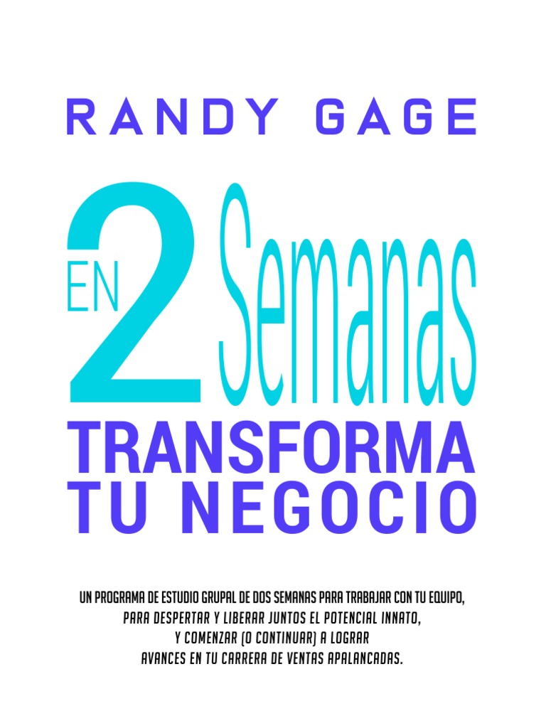 En 2 Semanas Transforma Tu Negocio Español 2wt Compressed | PDF | Marketing | Business