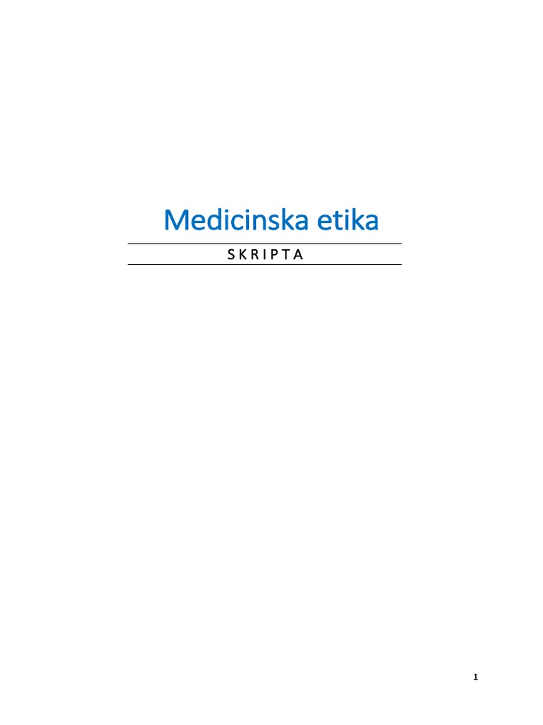 Medicinska Etika Skripta 2021 | PDF