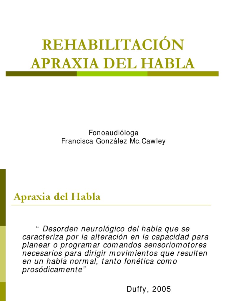 Rehabilitación de Apraxia del Habla | PDF