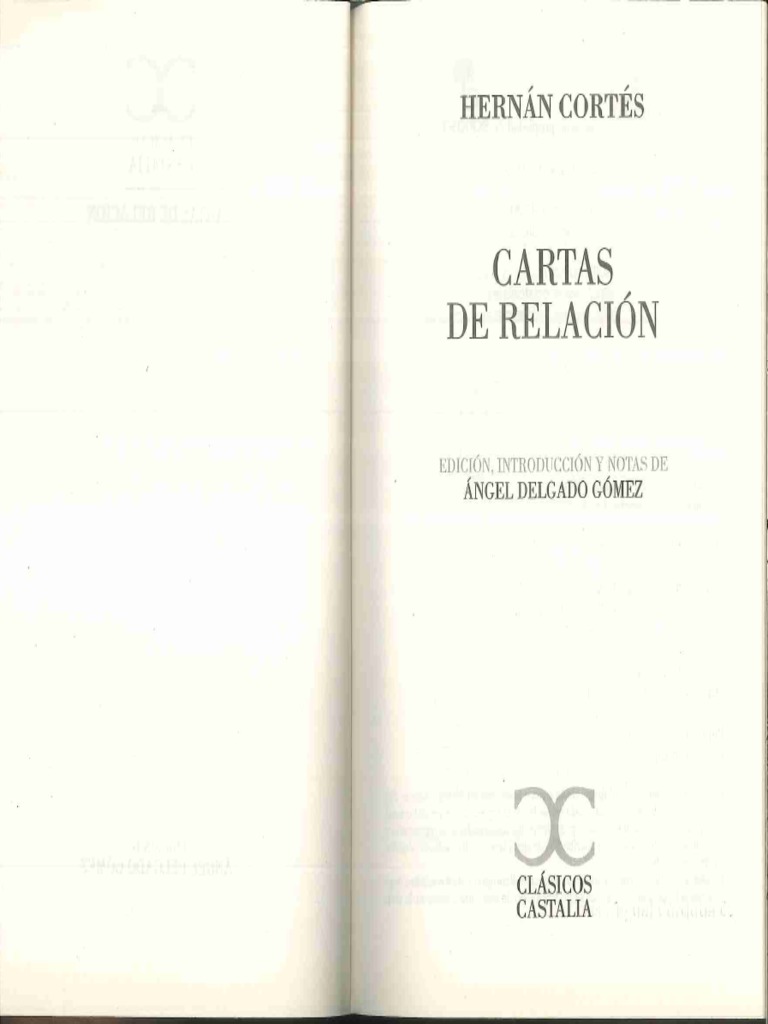 Hernán Cortés. Cartas de Relacion. | PDF