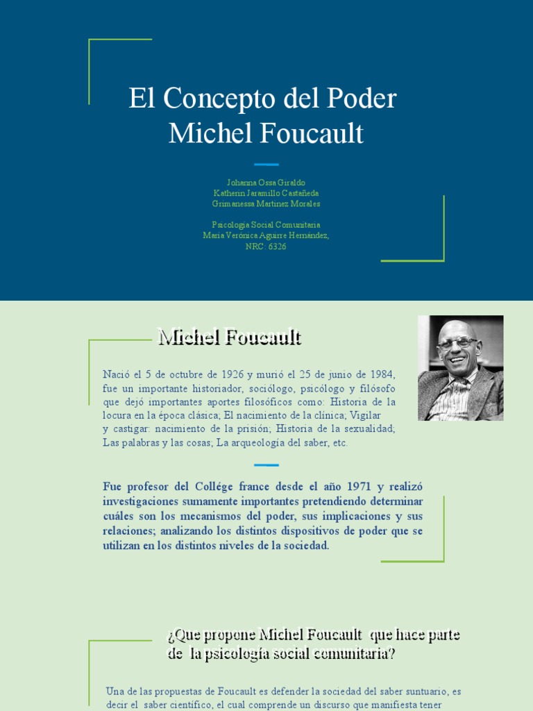 El concepto del poder en Michel Foucault y su influencia en el ...