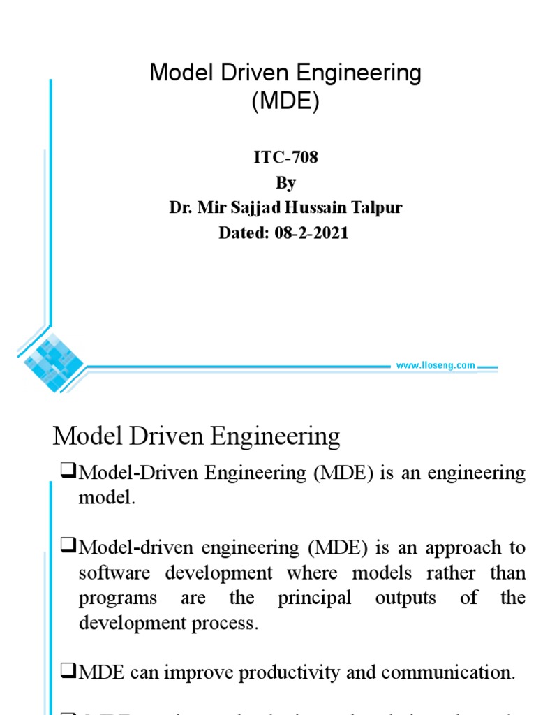 Model Driven Engineering (MDE) : ITC-708 by Dr. Mir Sajjad Hussain ...