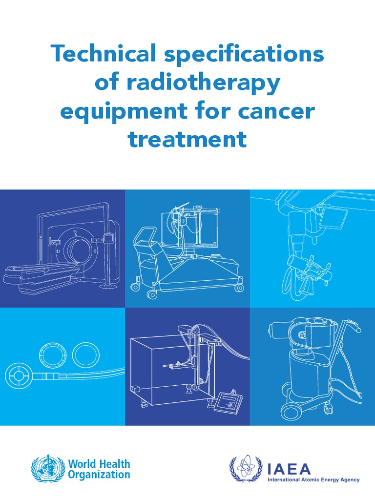 Technical Specifications of Radiotherapy Equipment For Cancer Treatment ...