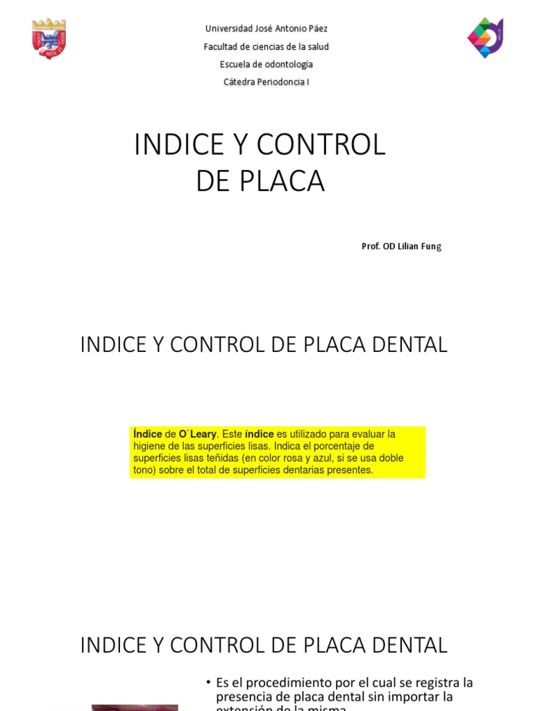 Índice de O'Leary en Control de Placa | PDF | Odontología | Ramas de ...