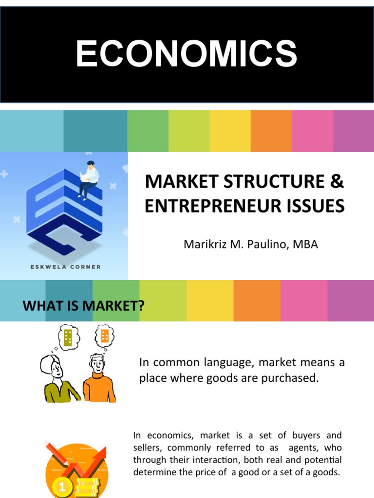 Economics: Market Structure & Entrepreneur Issues | PDF | Monopoly ...