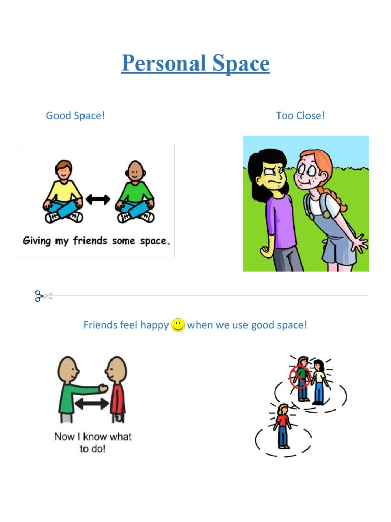 Personal Space: Good Space! Too Close! | PDF | Language Arts & Discipline