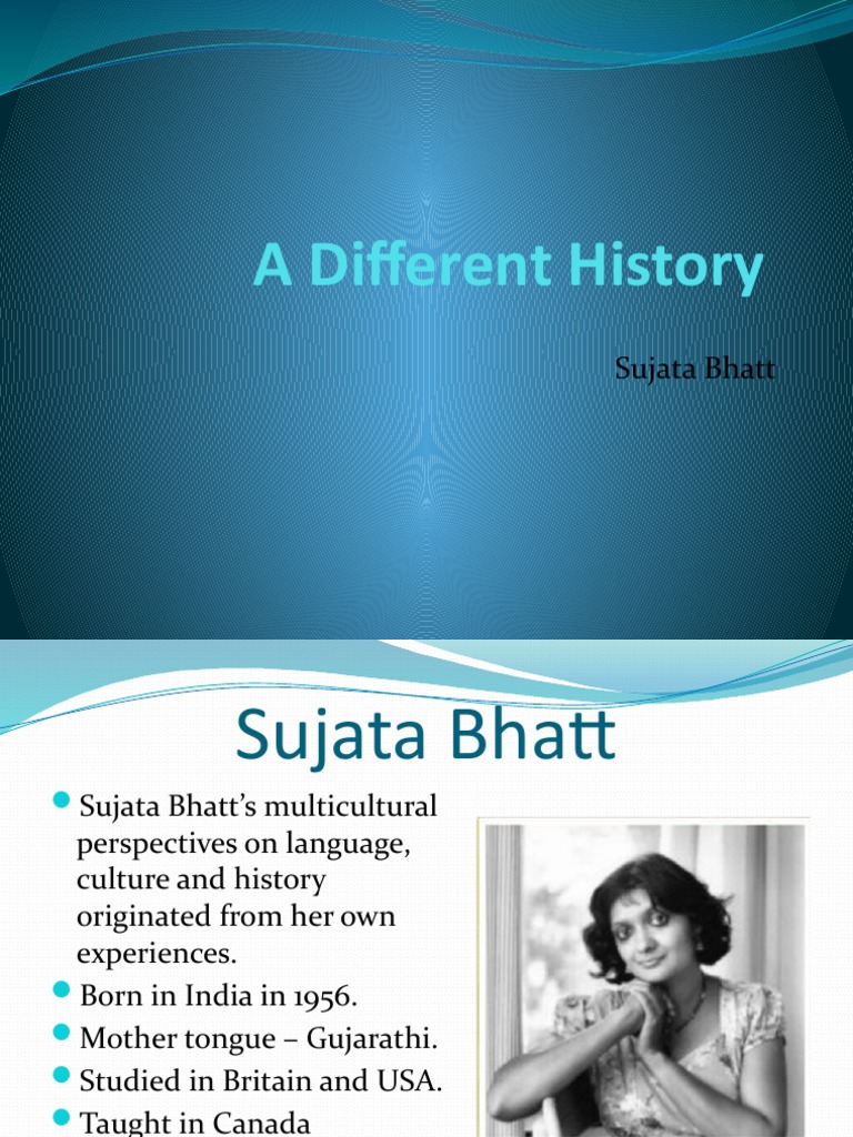 Sujata Bhatt's "A Different History" Analysis | PDF | Languages