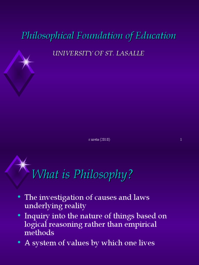 Philosophical Foundation of Education | PDF | Philosophy Of Education ...