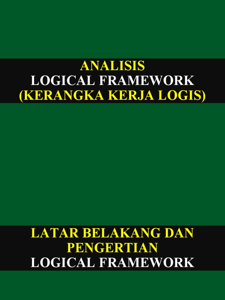 Kuliah - Analisis Logical Framework #1 | PDF