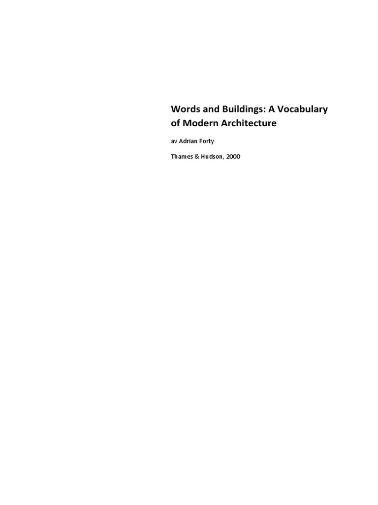 Words and Buidings Adrian Forty | PDF | Space | Aesthetics