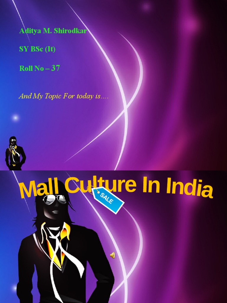 Aditya M. Shirodkar Sy BSC (It) Roll No - : and My Topic For Today Is ...