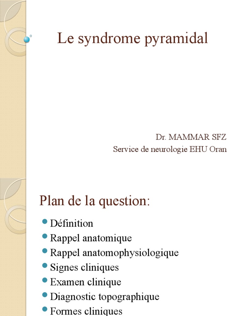 Le Syndrome Pyramidal | PDF | Pied | Coude