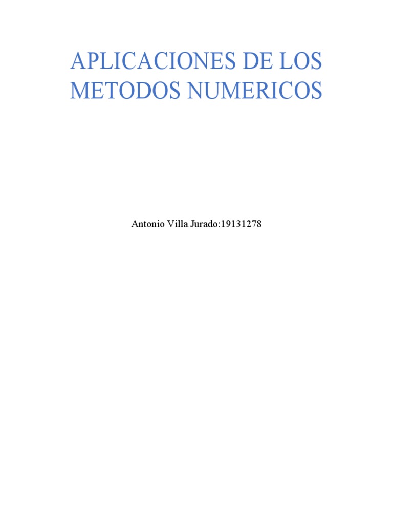 Aplicaciones de Los Metodos Numericos | PDF | Análisis numérico | Ecuaciones