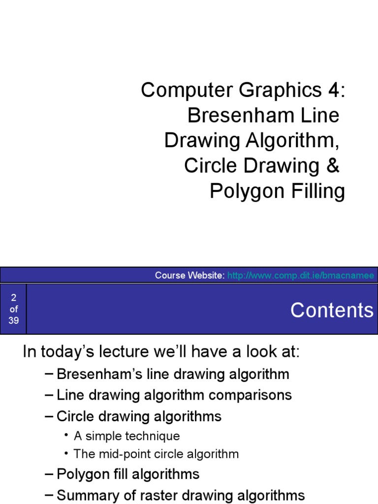 Computer Graphics 4: Bresenham Line Drawing Algorithm, Circle Drawing & Polygon Filling | PDF ...