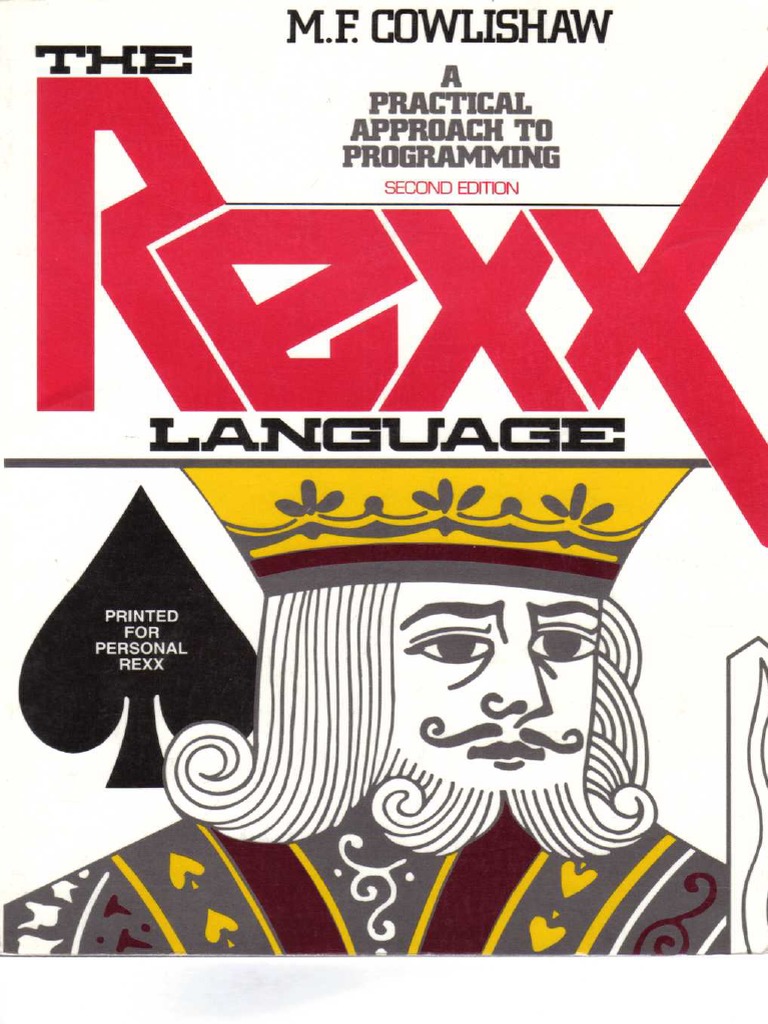 Michael Cowlishaw - The REXX Language - A Practical Approach To Programming-Prentice Hall (1990 ...