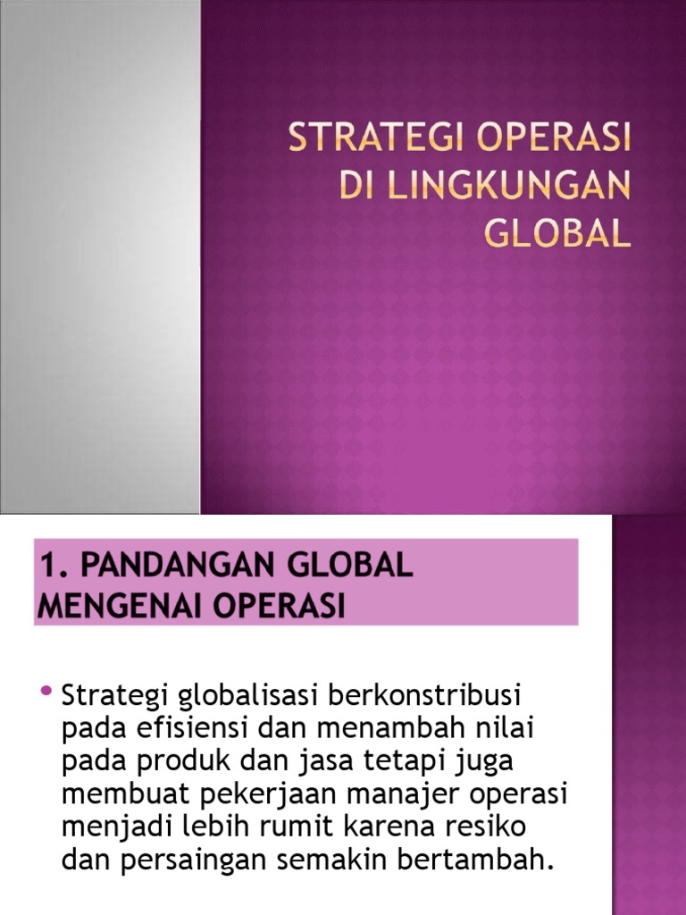 Strategi Operasi Dalam Lingkungan Global | PDF | Bisnis