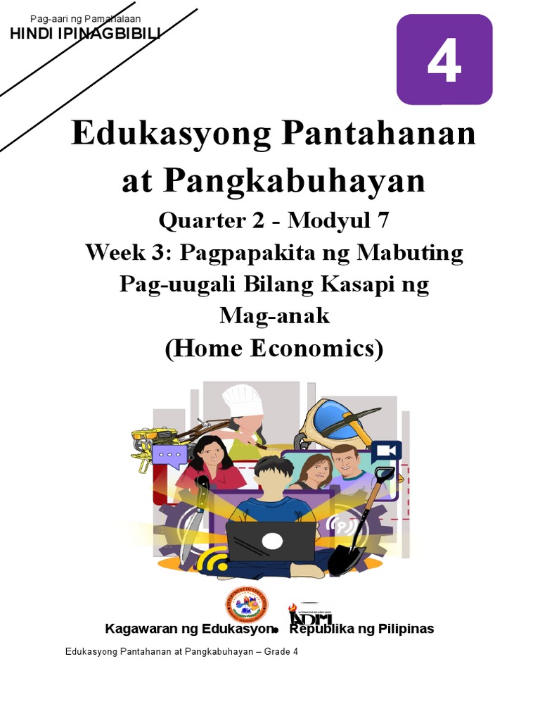 EPP4 - Q2 - Mod7 - Pagpapakita NG Mabuting Pag Uugali Bilang Kasapi NG ...