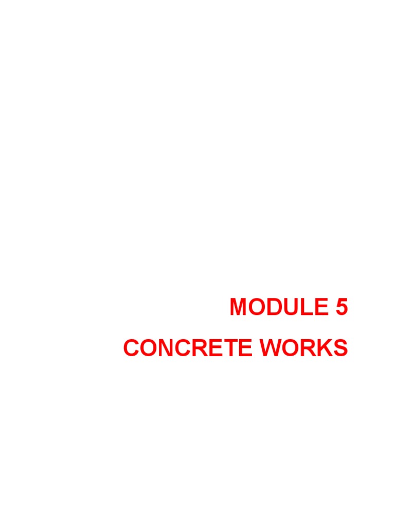 MODULE 5 Concrete Works | PDF | Column | Concrete