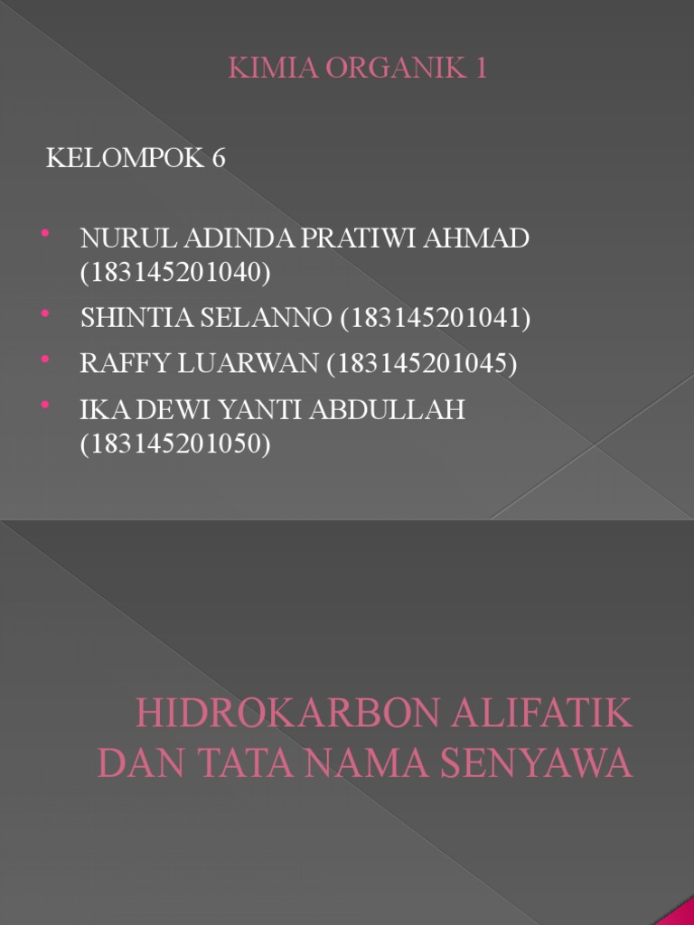 Hidrokarbon Alifatik Dan Tata Nama Senyawa Kelompok 6 | PDF