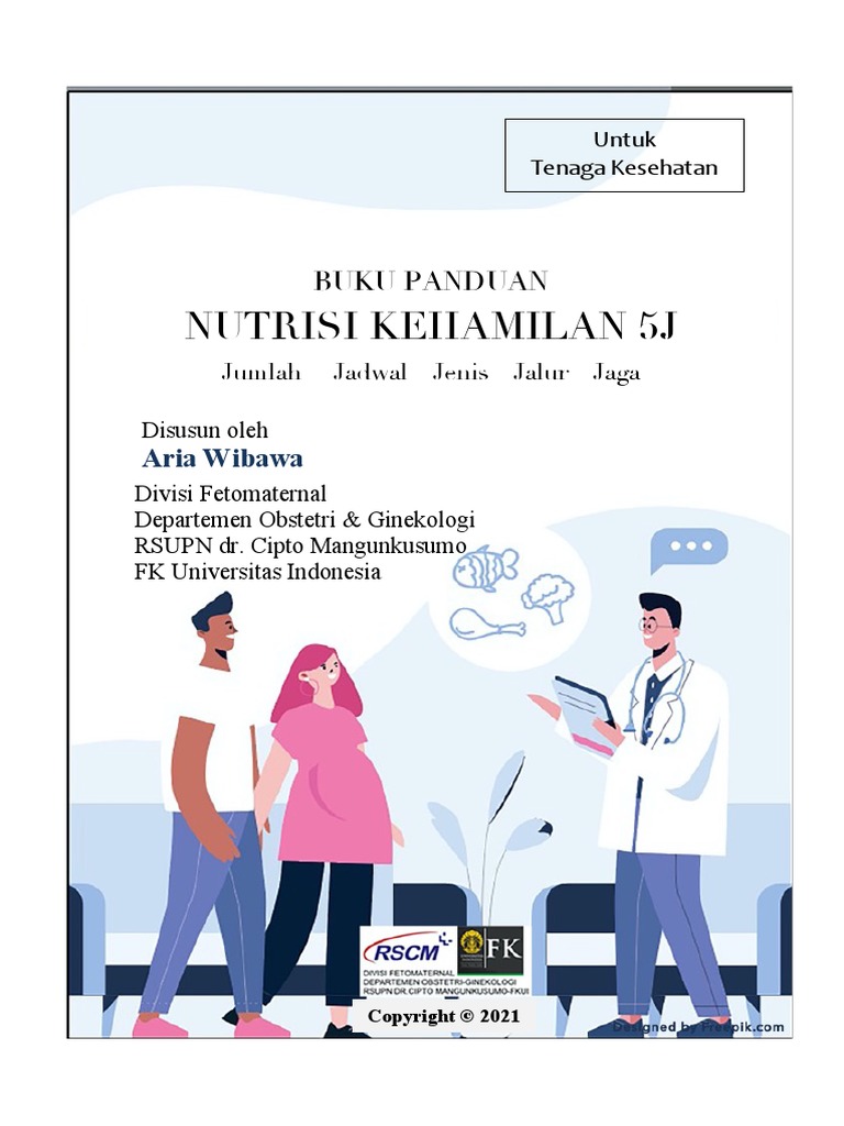 Buku Panduan Nutrisi 5J Untuk Tenaga Kesehatan | PDF