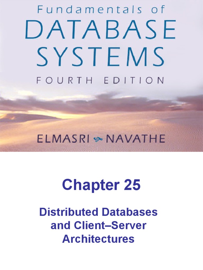 Elmasri and Navathe DBMS Concepts 25 | PDF | Databases | Replication ...
