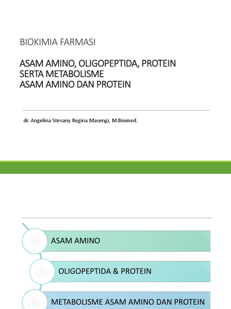 Biokimia Farmasi Asam Amino, Oligopeptida, Protein Serta Metabolisme ...