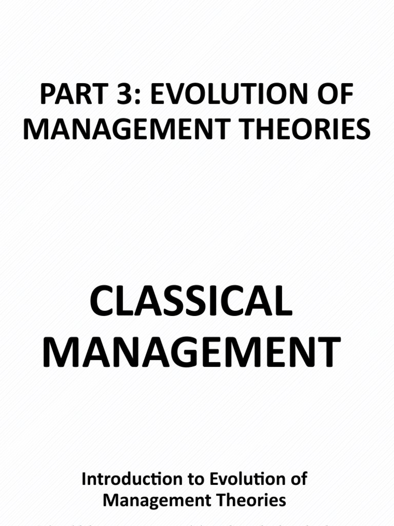 The Evolution of Management Theories Final | PDF | Motivation ...