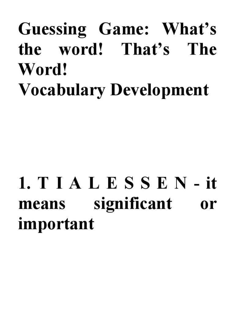 Guessing Game: What's The Word! That's The Word! Vocabulary Development ...