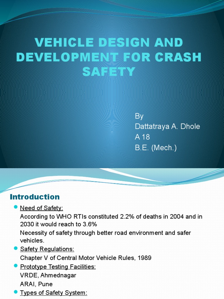 Vehicle Design and Development For Crash Safety | PDF | Car | Road Safety