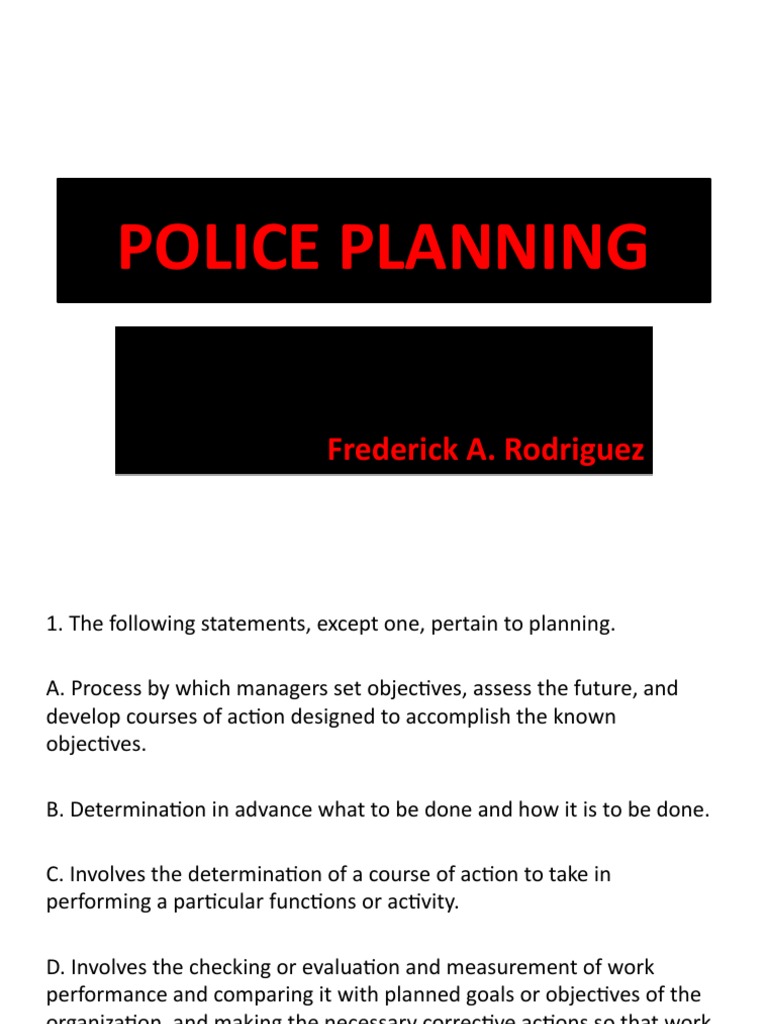 Police Planning: Frederick A. Rodriguez | PDF | Swot Analysis | Police