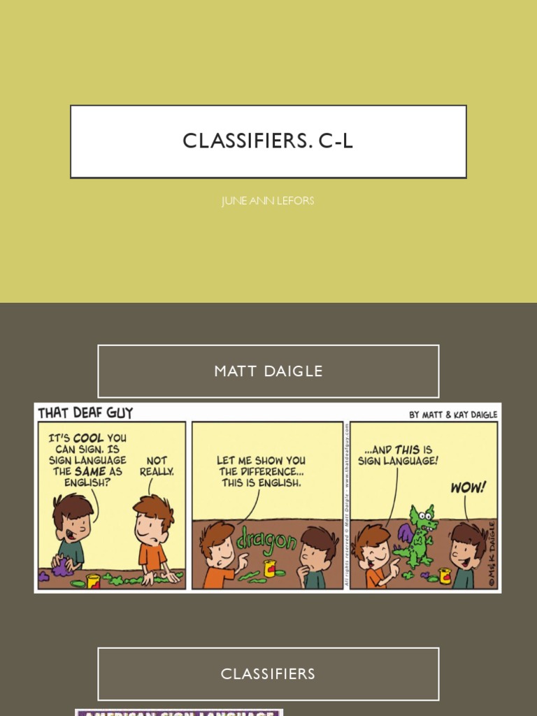 Classifiers. C-L: June Ann Lefors | PDF | American Sign Language ...
