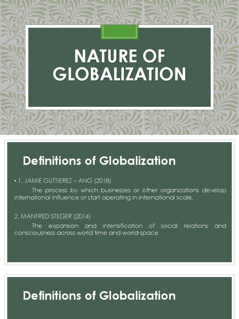 Understanding the Nature of Globalization | PDF | Globalization ...