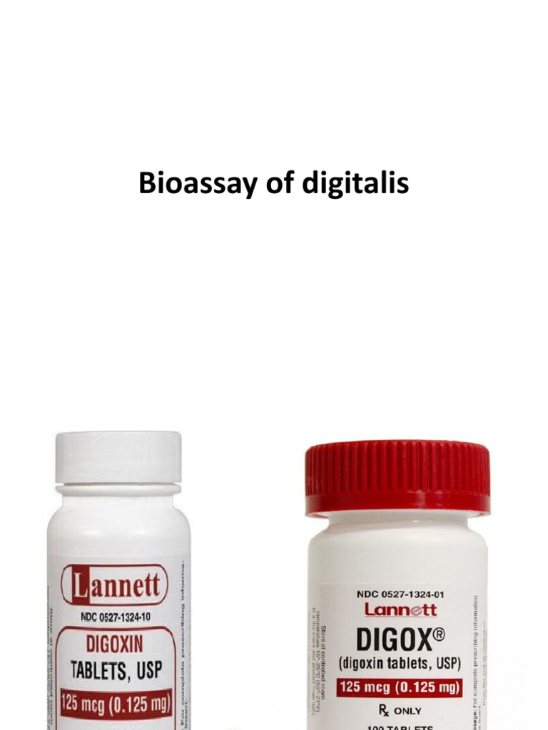 Digitalis Bioassay Methods Explained | PDF | Bioassay | Vein