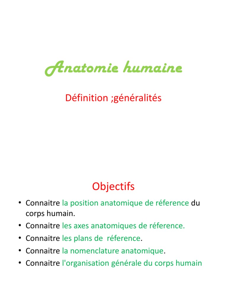 Anatomie humaine : Position et axes | PDF | Système de référence en ...